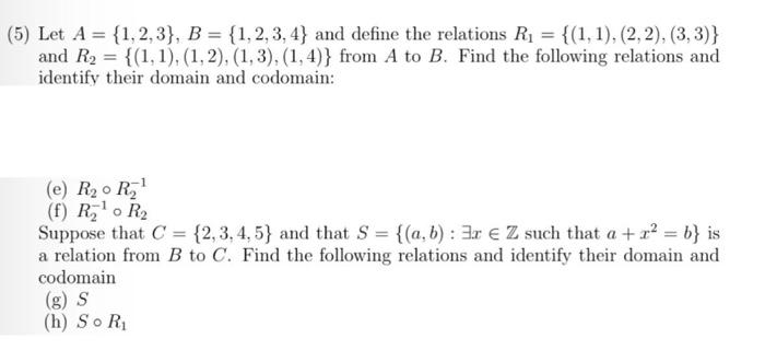 Solved Suppose that R is a relation from A to B and that S | Chegg.com