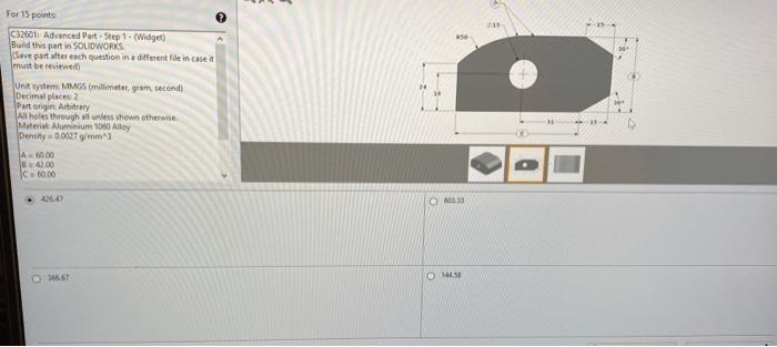 Solved For 15 points C32601: Advanced Part-Step 1-(Widget) | Chegg.com