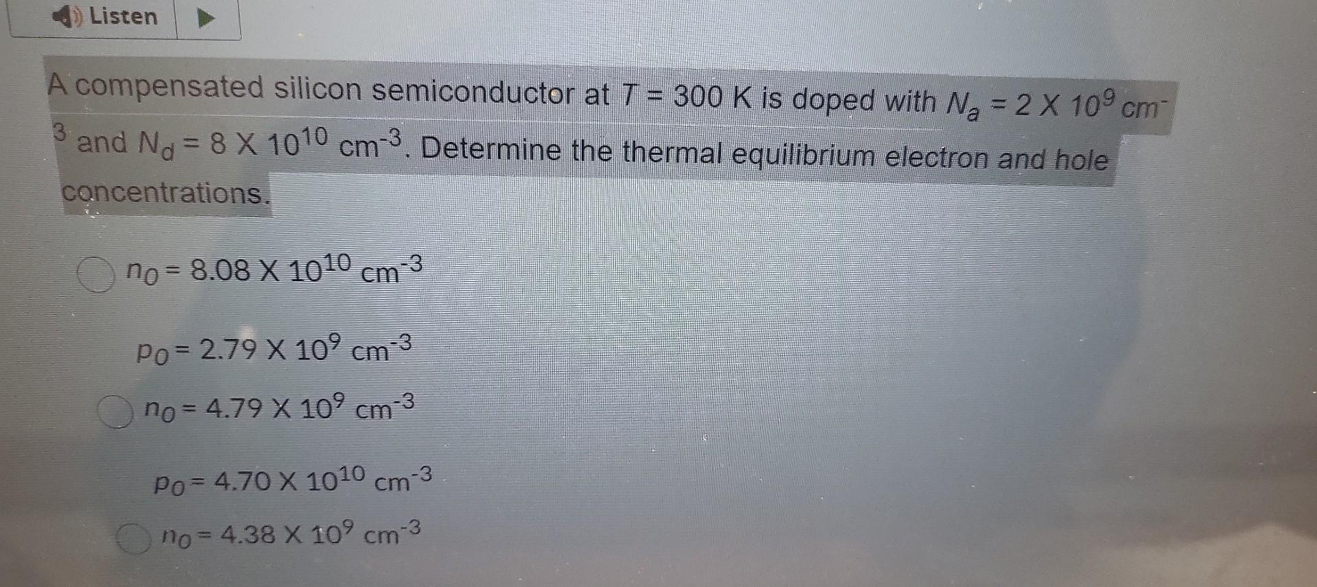 Solved A compensated silicon semiconductor at T=300 K is | Chegg.com