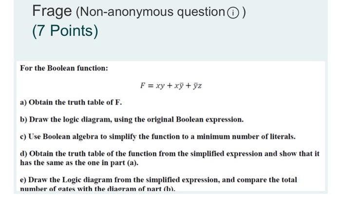 Solved Frage (Non-anonymous question o) (7 Points) For the | Chegg.com