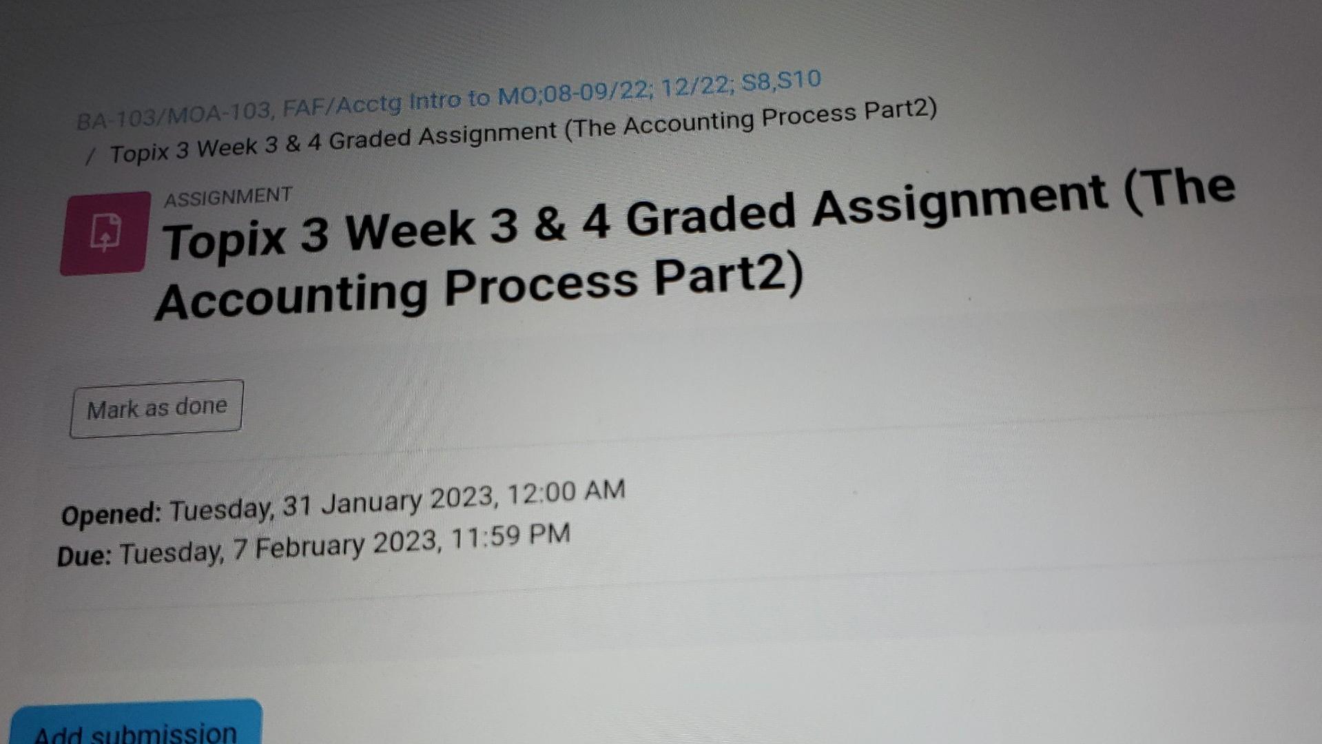 Solved topix 3 week 3 & 4 Graded Assignment (The Accounting | Chegg.com