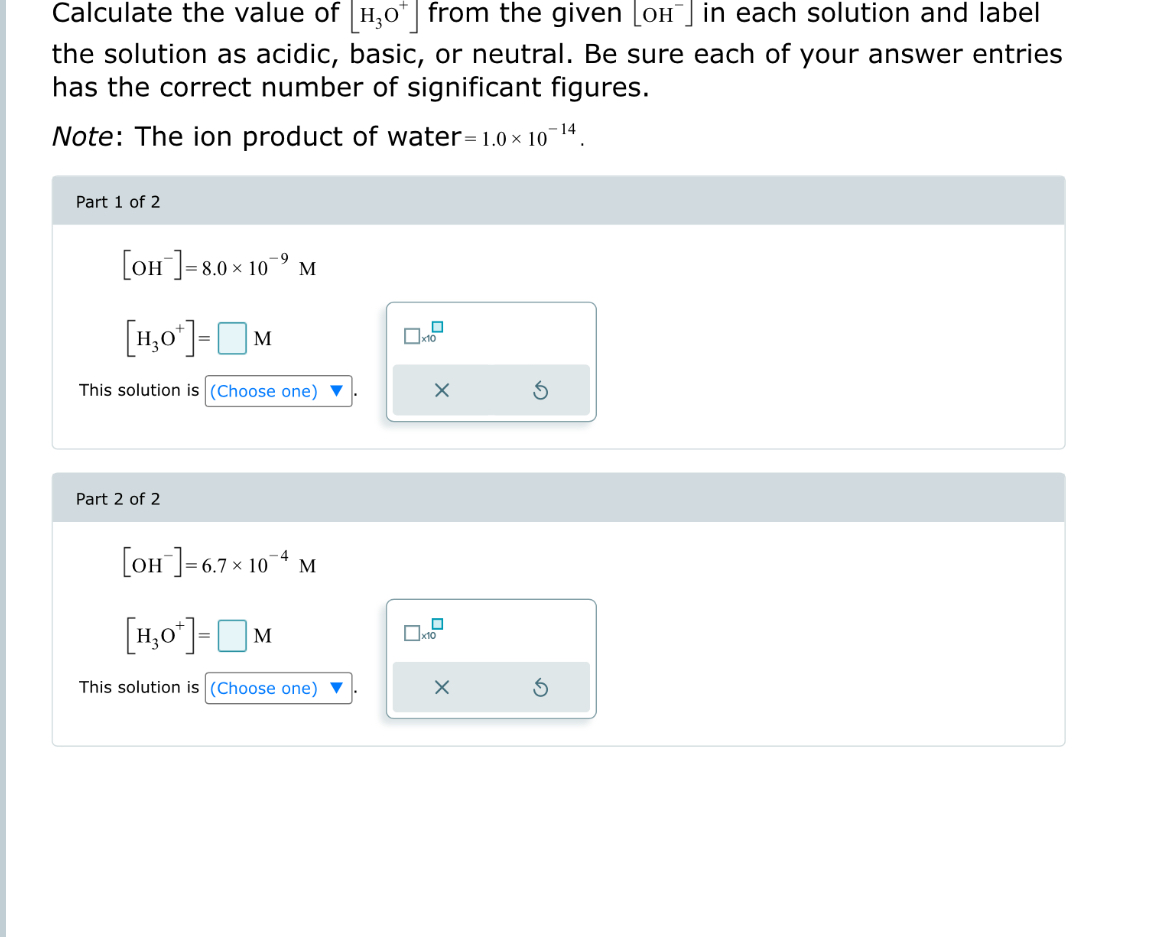 Solved Calculate the value of H3O+from the given OH-in each | Chegg.com