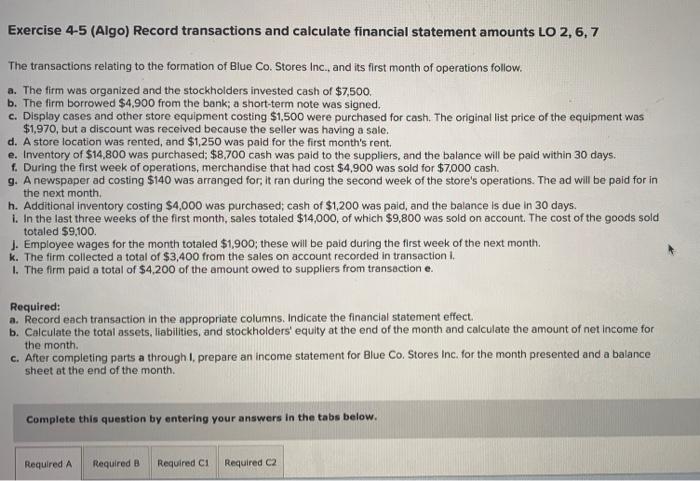 Solved Exercise 4-5 (Algo) Record transactions and calculate | Chegg.com