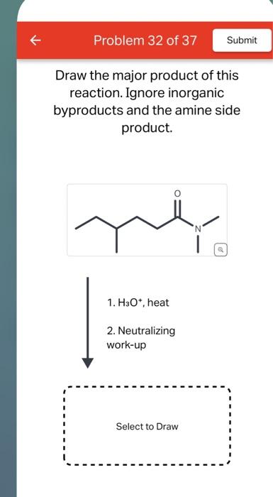 Solved ← Problem 32 of 37 Draw the major product of this | Chegg.com