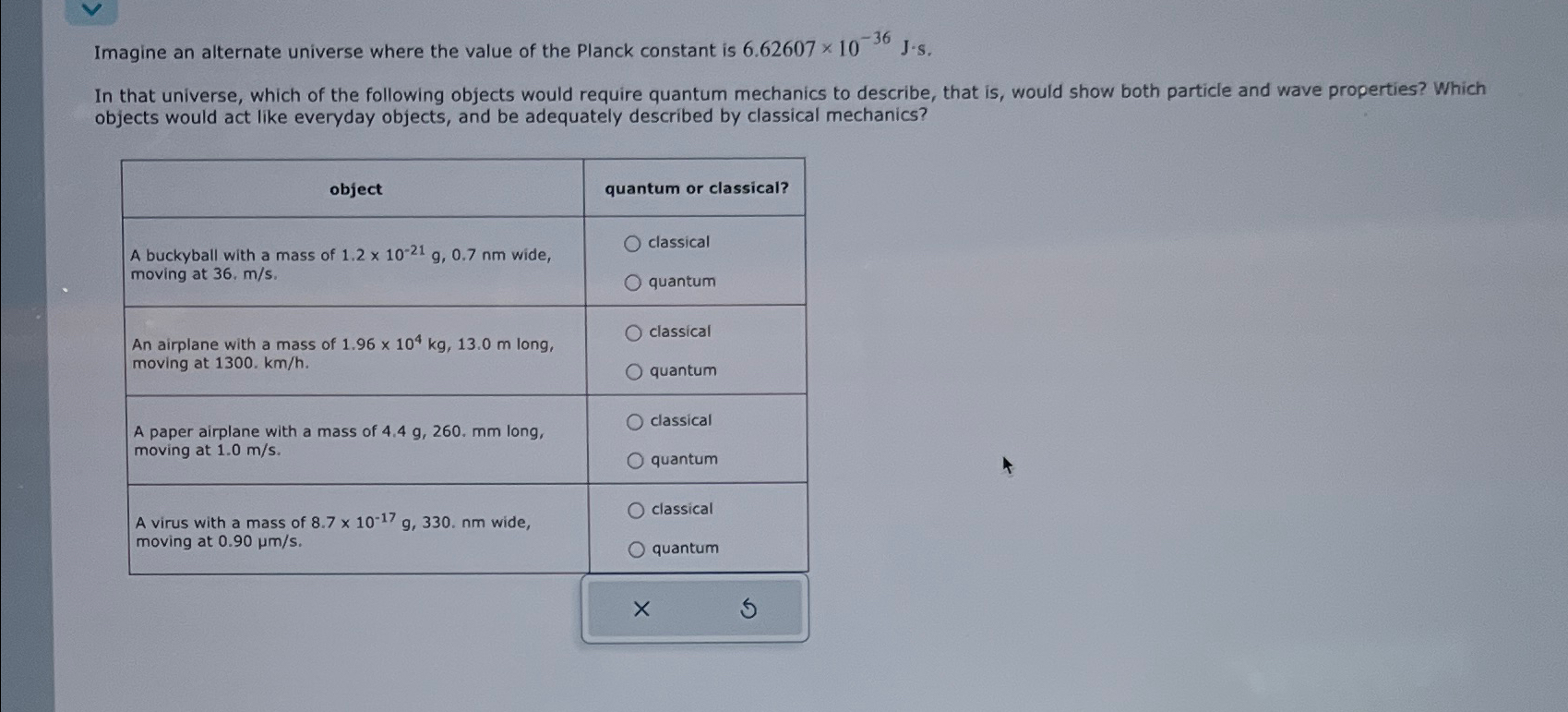 Solved Imagine an alternate universe where the value of the | Chegg.com