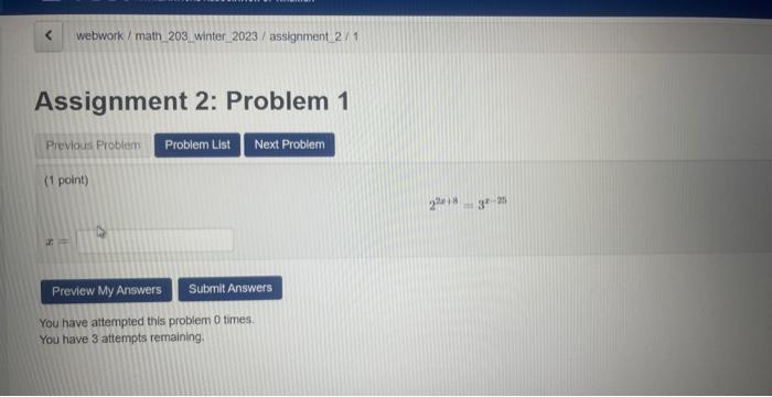 Solved (1 point) 22x+8−3x−25 You have attempted this problem | Chegg.com
