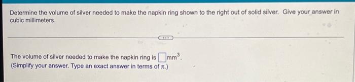 Solved Determine the volume of silver needed to make the | Chegg.com