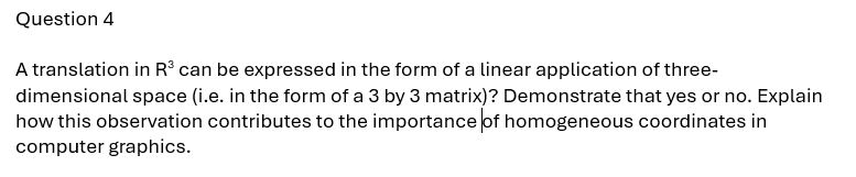 Solved Question 4A translation in R3 ﻿can be expressed in | Chegg.com
