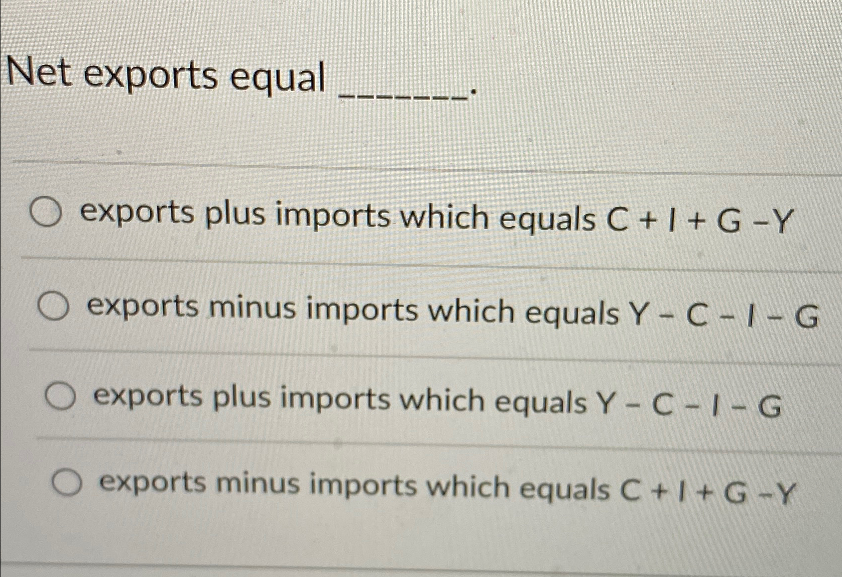 Solved Net exports equalexports plus imports which equals | Chegg.com