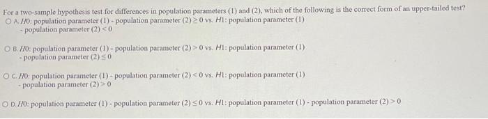 Solved For A Two Sample Hypothesis Test For Differences In 3818