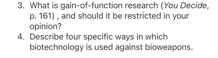 Solved 3. What is gain-of-function research (You Decide, p. | Chegg.com