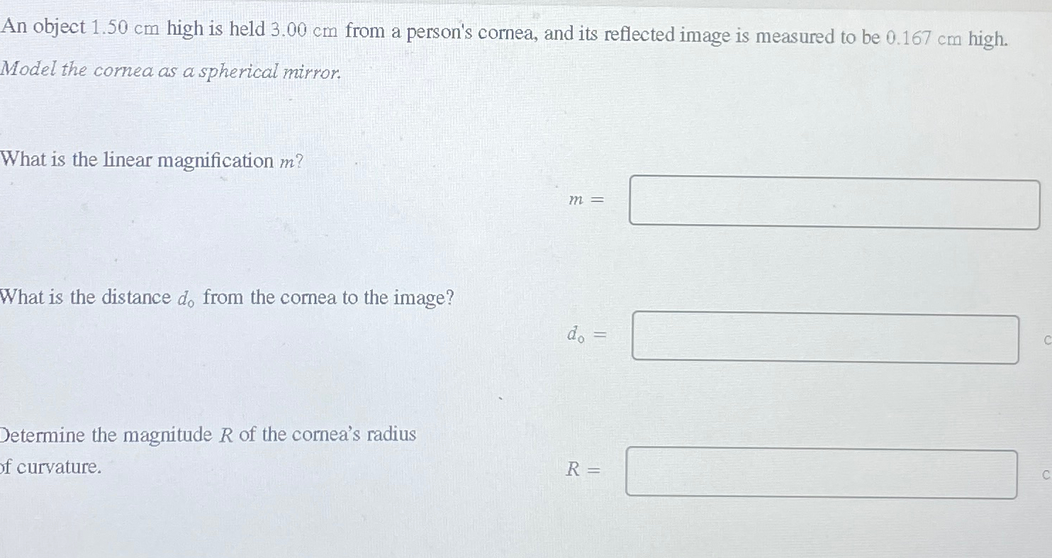 Solved An object 1.50cm ﻿high is held 3.00cm ﻿from a | Chegg.com