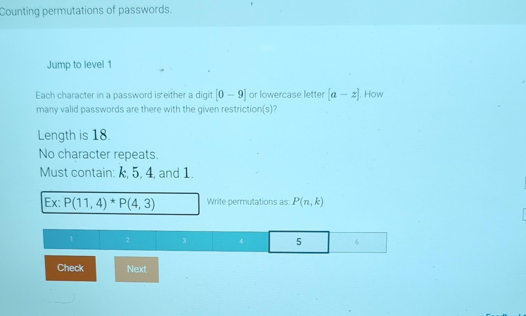 Solved Each character in a password is either a digit [0−9] | Chegg.com