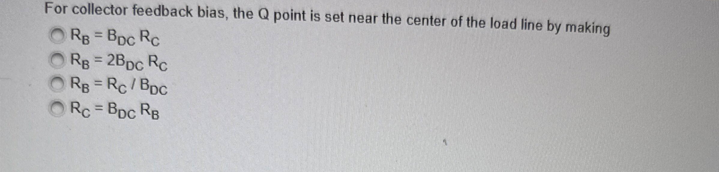 Solved For collector feedback bias, the Q point is set near | Chegg.com