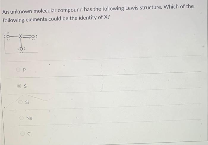 Solved An unknown molecular compound has the following Lewis | Chegg.com