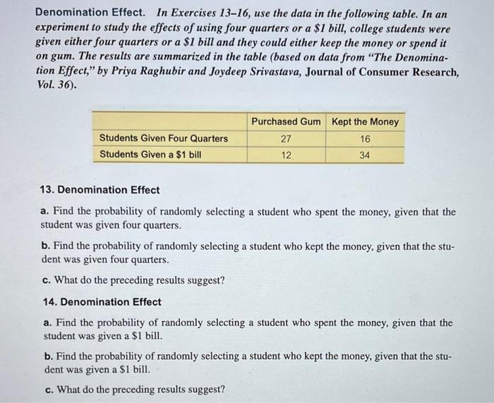 Solved Denomination Effect. In Exercises 13-16, use the data | Chegg.com