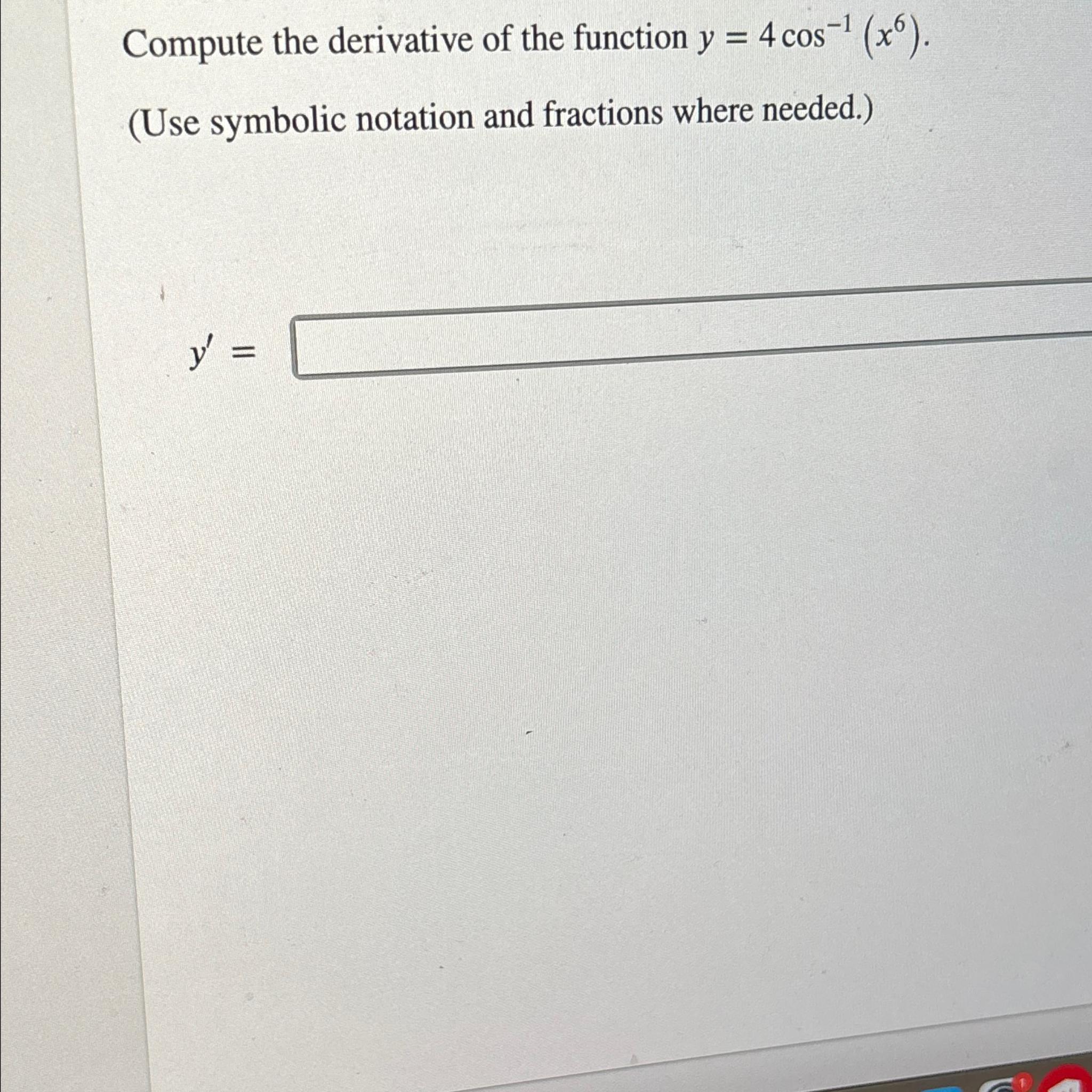 Solved Compute the derivative of the function | Chegg.com