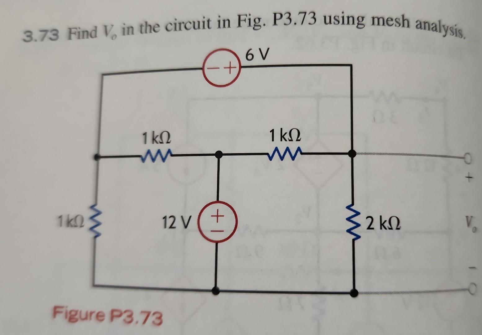 Solved 373 Find V0 in the circuit in Fig. P3.73 using mesh | Chegg.com