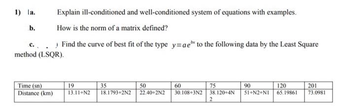 Solved 1) la. Explain ill-conditioned and well-conditioned | Chegg.com