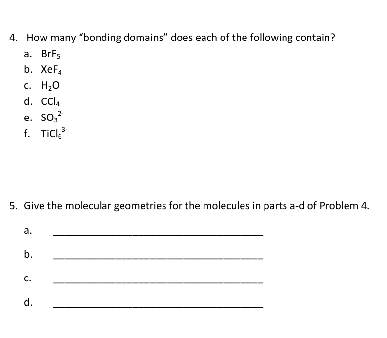 Solved How many "bonding domains" does each of ﻿the | Chegg.com