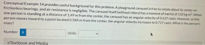 Solved Conceptual Example 14 provides useful background for | Chegg.com