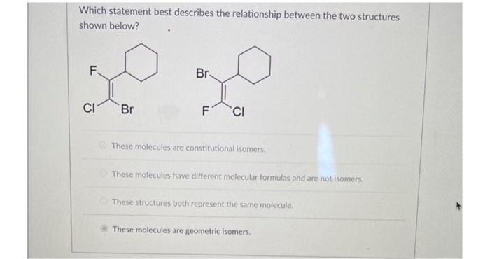 Solved Which statement best describes the relationship | Chegg.com