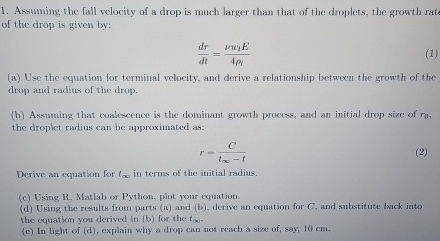 Solved Assuming the fall velocity of a drop is much larger | Chegg.com