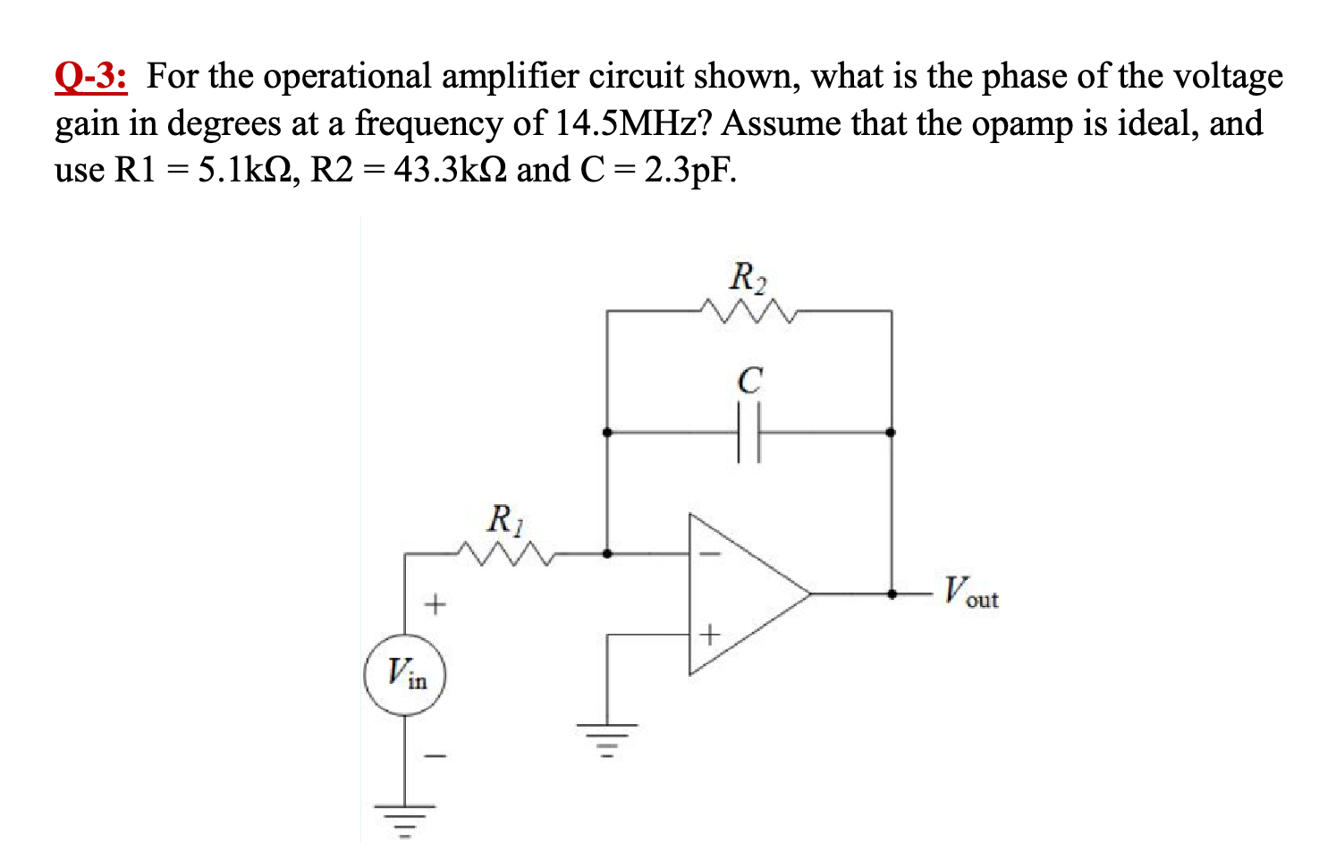 Solved Q-3: For the operational amplifier circuit shown, | Chegg.com