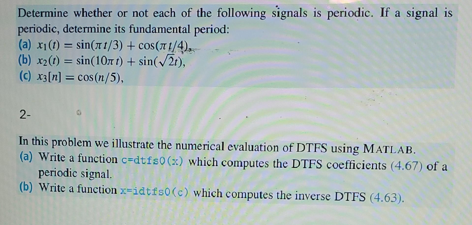 Solved termine whether or not each of the following signals | Chegg.com