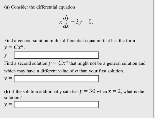 Solved Consider the differential equation x dy / dx - 3y = | Chegg.com Solved Consider the differential equation x dy / dx - 3y = | Chegg.com