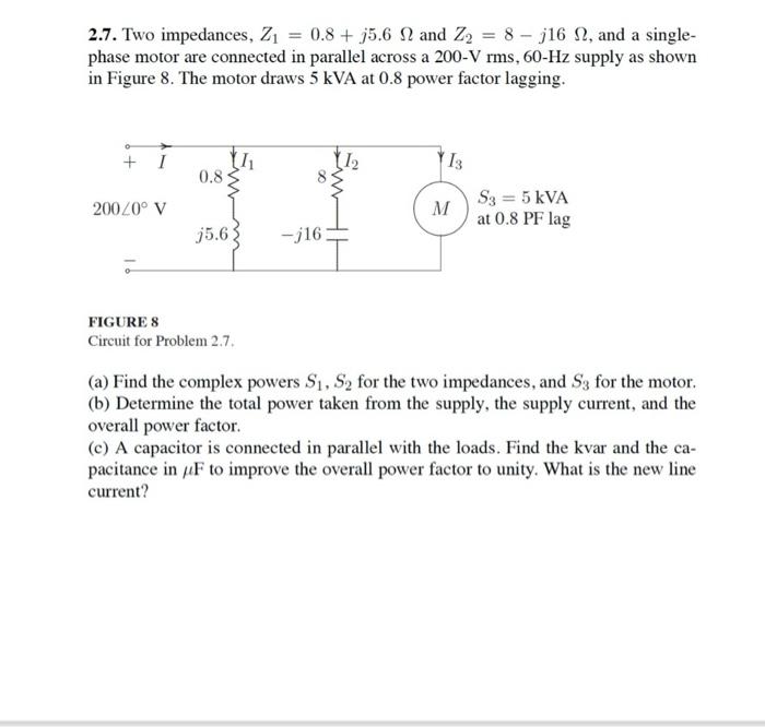 Solved 2.6. The load shown in Figure 7 consists of a | Chegg.com