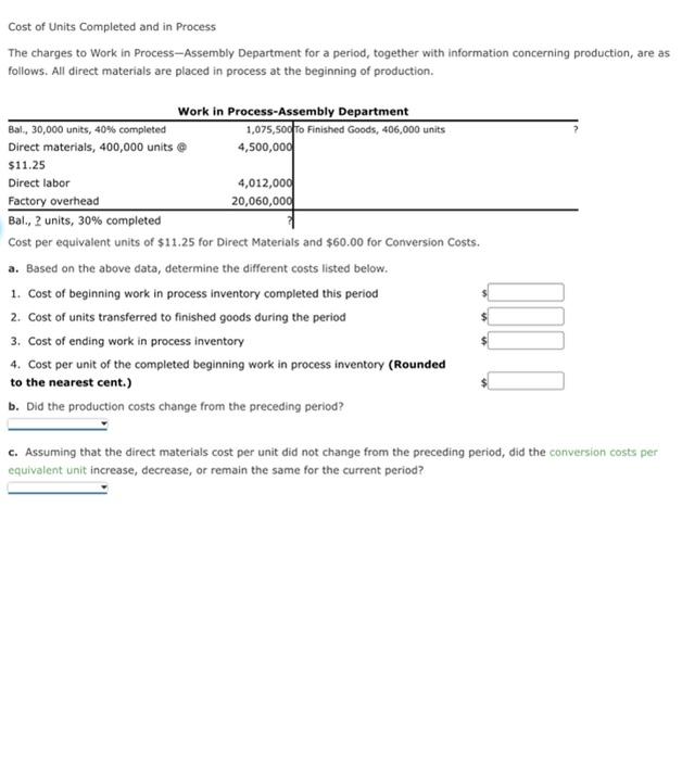 Solved Cost of Units Completed and in Process The charges to | Chegg.com