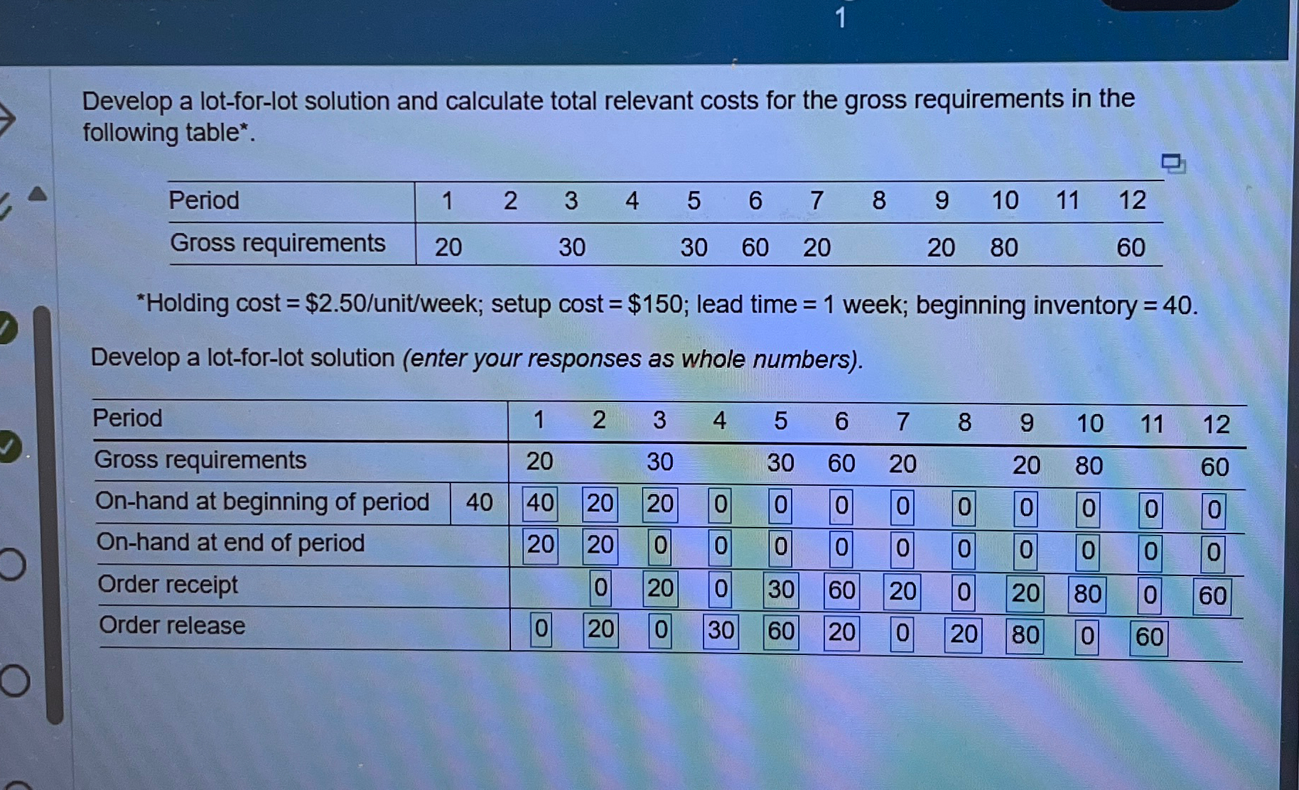 Solved Develop a lot-for-lot solution and calculate total | Chegg.com