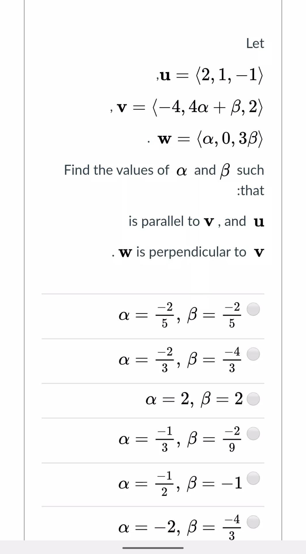 Solved Let ,u - (2,1, -1) , v = (-4, 4a + B, 2) (a,0,38) W = | Chegg.com Solved Let ,u - (2,1, -1) , v = (-4, 4a + B, 2) (a,0,38) W = | Chegg.com