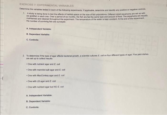Solved EXERCISE 7: EXPERIMENTAL VARIABLES Determine the | Chegg.com