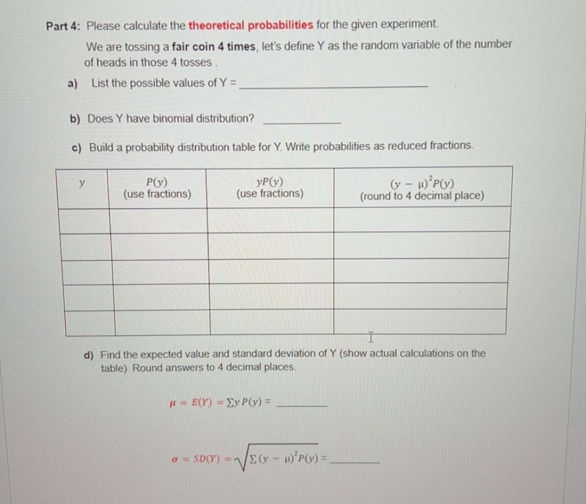 Solved Part 4: Please calculate the theoretical | Chegg.com