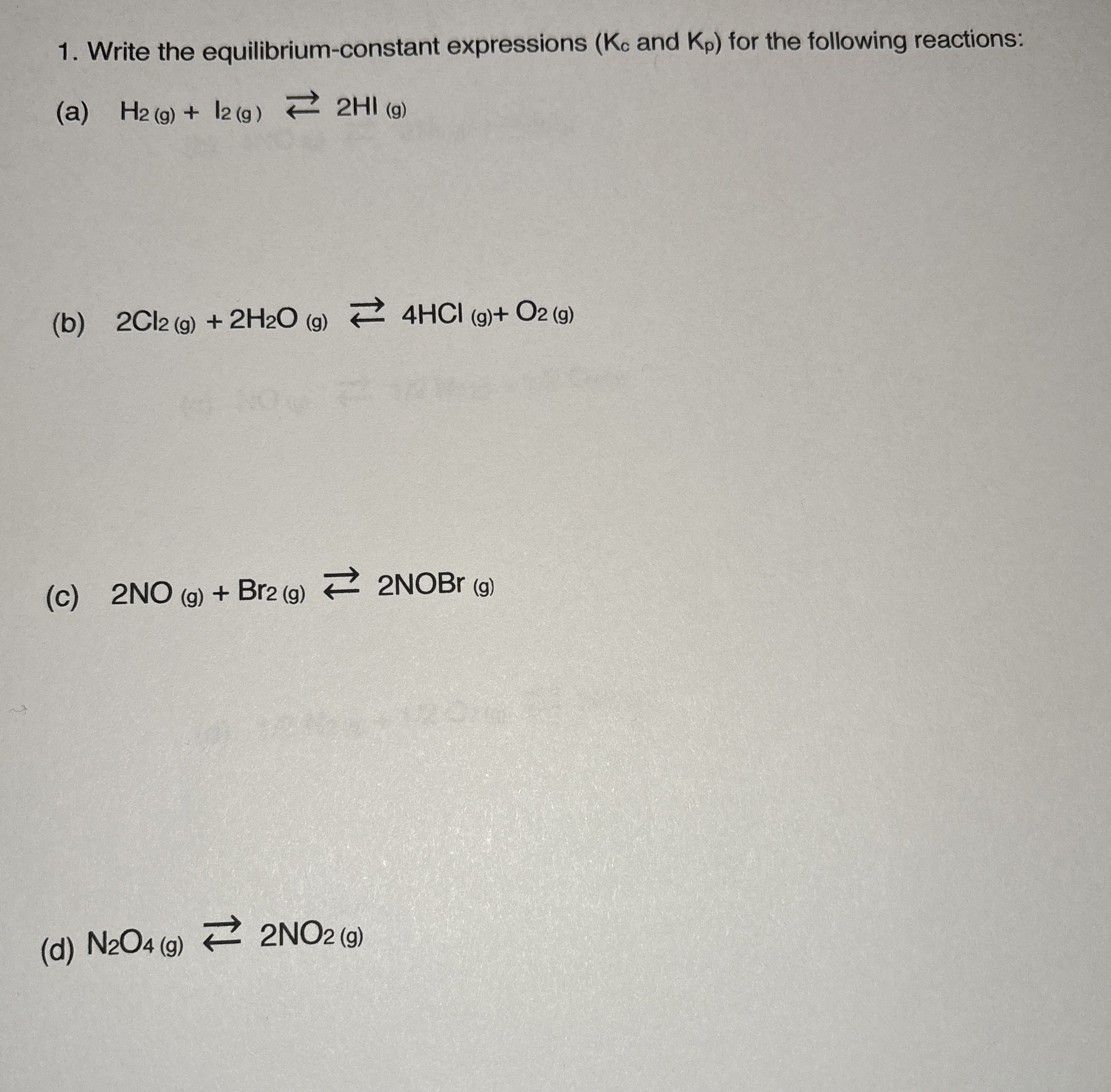 Solved Write the equilibrium-constant expressions ( Kc ﻿and | Chegg.com