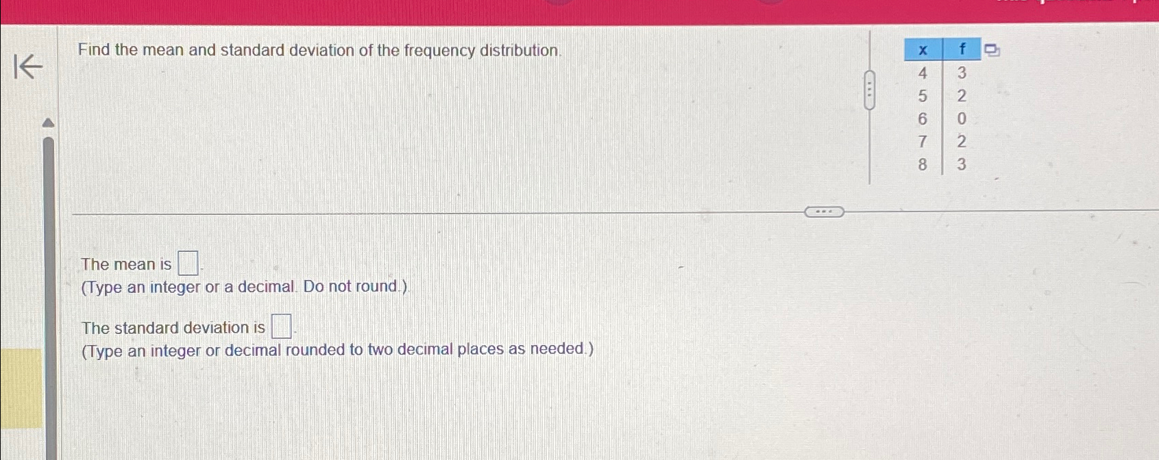 Solved Find the mean and standard deviation of the frequency | Chegg.com