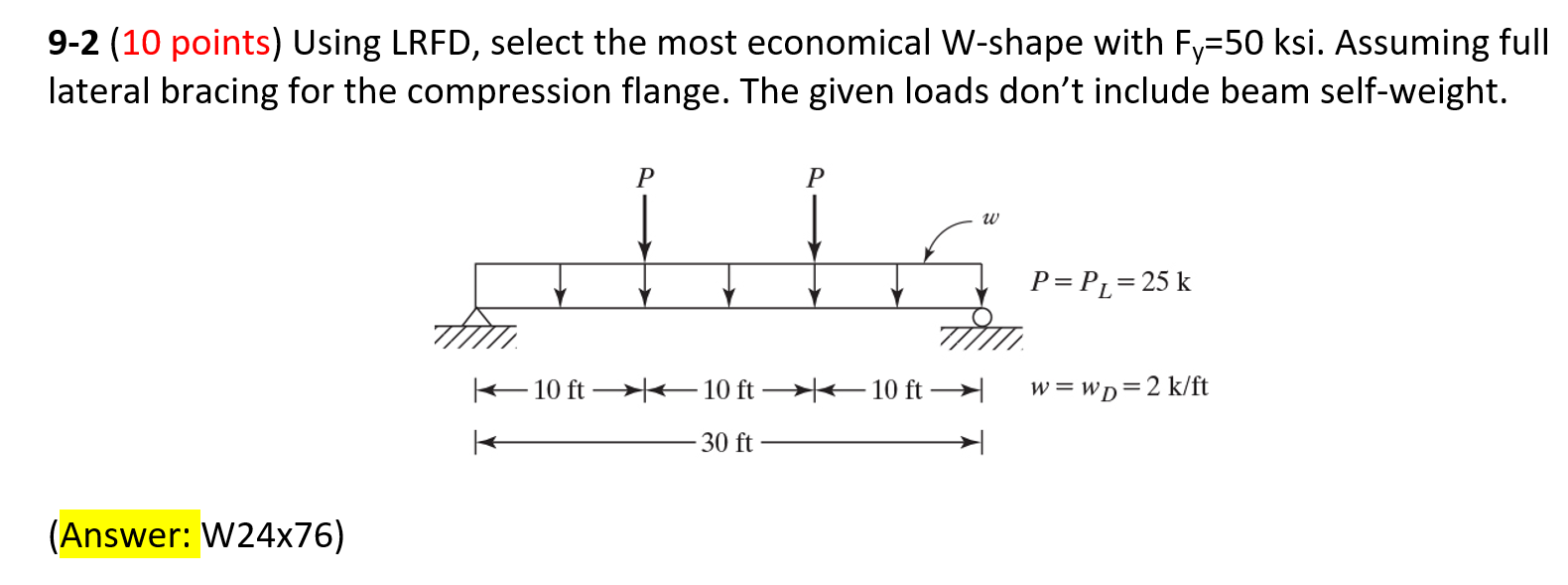Solved 9-2 (10 ﻿points) ﻿Using LRFD, ﻿select the most | Chegg.com