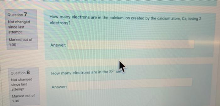 Solved How many electrons are in the calcium ion created by | Chegg.com