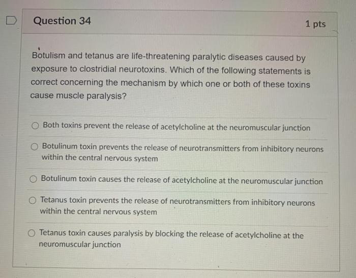 Solved Question 34 1 pts Botulism and tetanus are | Chegg.com