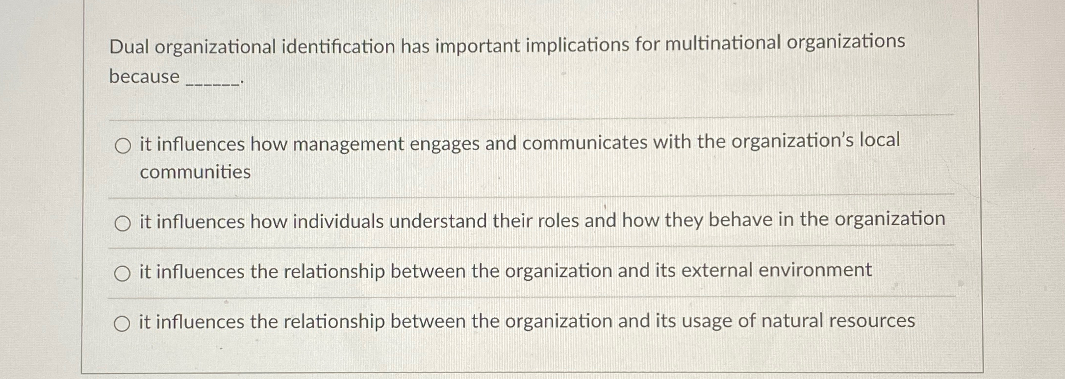 Solved Dual organizational identification has important | Chegg.com