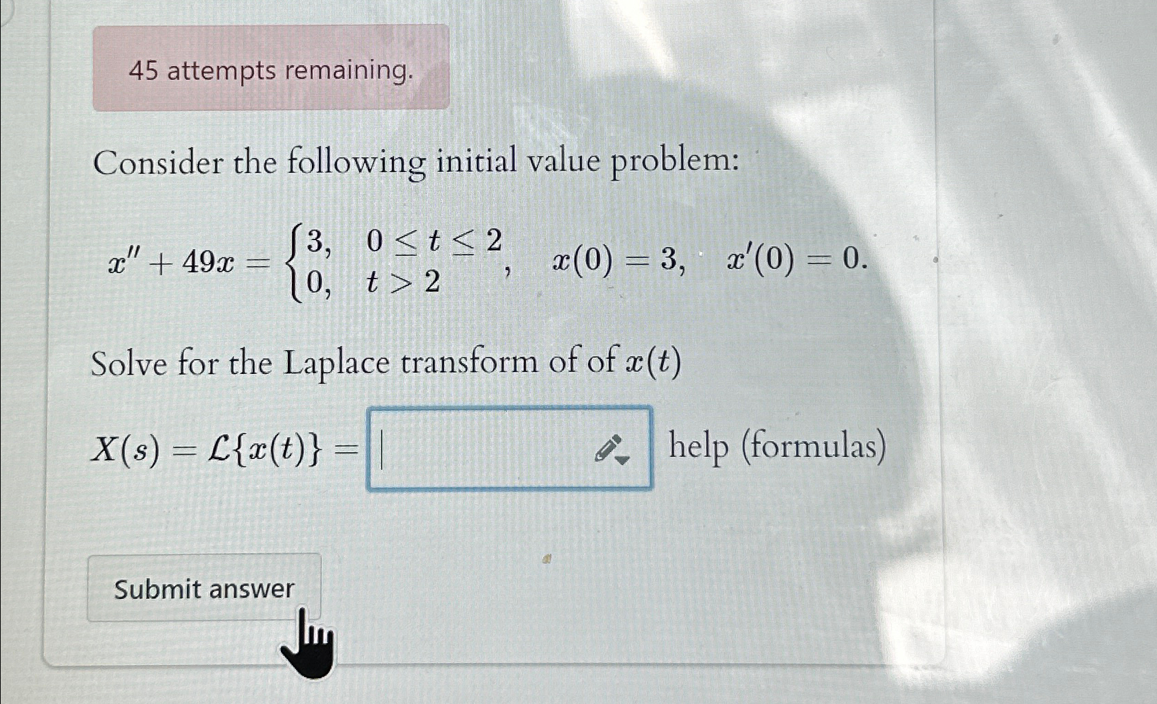 Solved 45 ﻿attempts remaining.Consider the following initial | Chegg.com