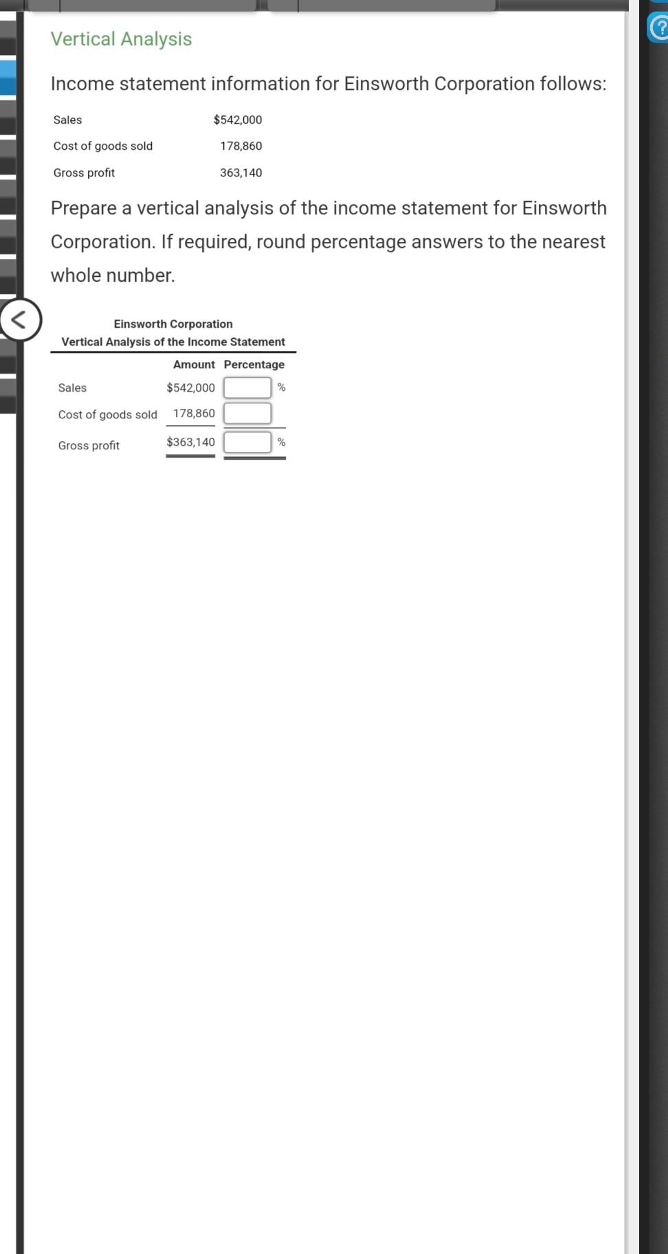 Vertical Analysis Income statement information for | Chegg.com