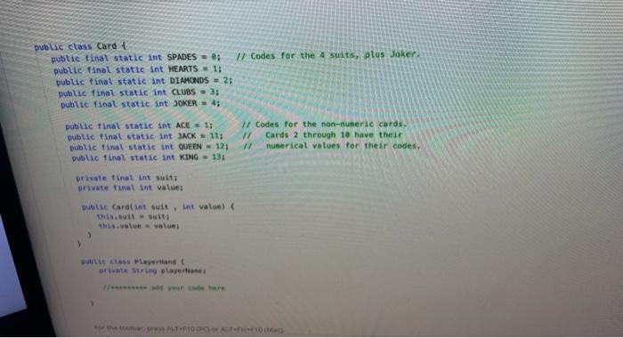 Solved complete the PlayerHand class. allow the hand to be | Chegg.com