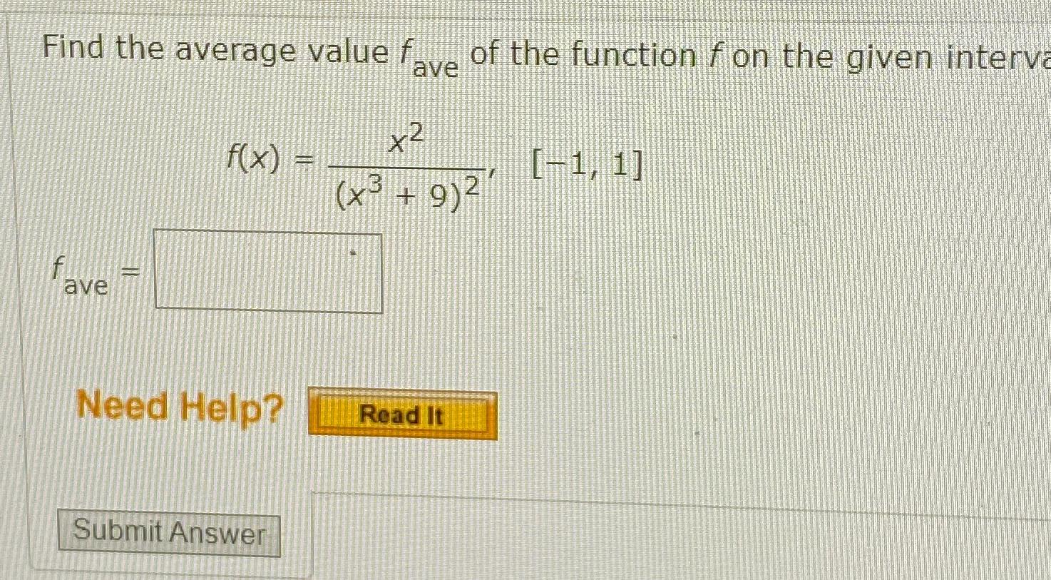 Solved Find the average value fave ﻿of the function f ﻿on | Chegg.com