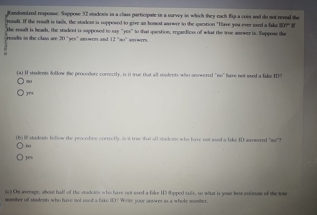 Solved Randomized response: Suppose 32 ﻿students in a class | Chegg.com