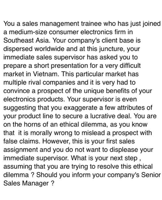 Solved You a sales management trainee who has just joined a | Chegg.com