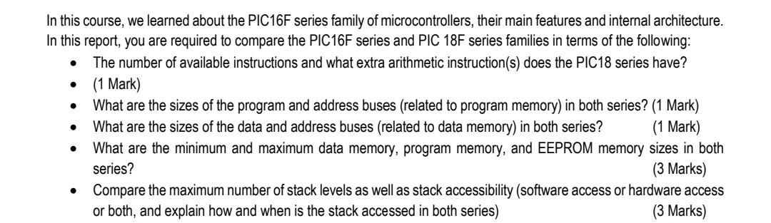 Solved In this course, we learned about the PIC16F series | Chegg.com