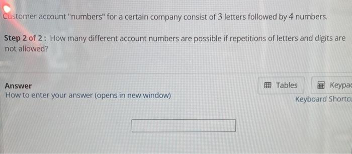 Solved Customer account "numbers" for a certain company | Chegg.com
